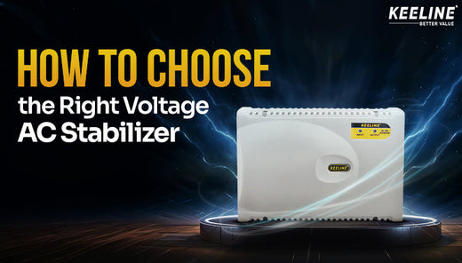 How to Choose the Right Voltage AC Stabilizer for Your Home – Keeline